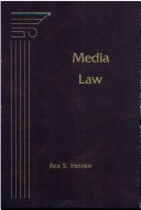 INFOAMÉRICA | HEINKE, Rex S : Media Law